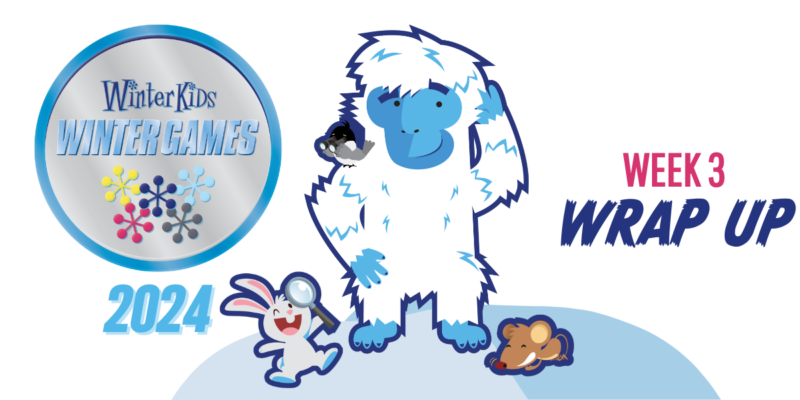 2024 WinterKids Winter Games Week 3 Wrap Up (Family Engagement Week ...